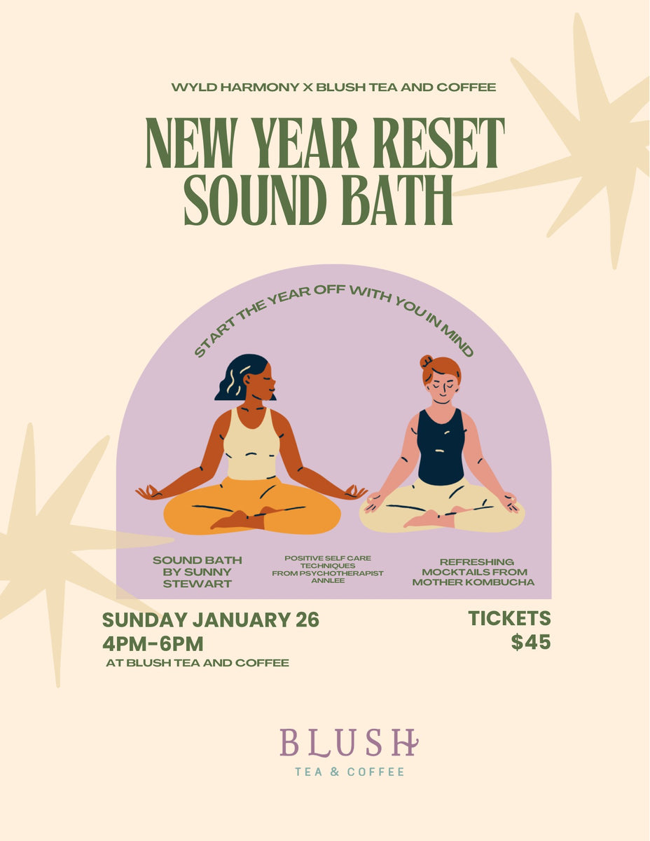 Sound Bath Event– Blush Tea and Coffee St Pete